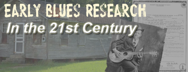 Early Blues Research in the 21st Century – American Blues Scene