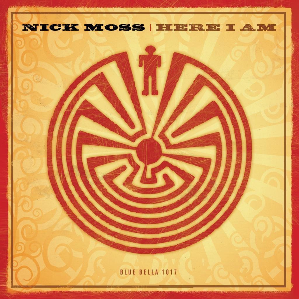 Do Not Miss Here I Am by Nick Moss – American Blues Scene