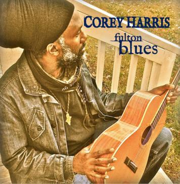 Corey Harris Sings Us "Fulton Blues" – American Blues Scene