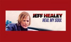 Cristie Healey On Jeff Healey’s Strength and Why His New Album Matters ...