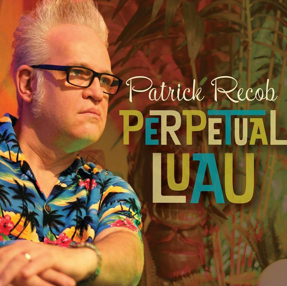Patrick Recob Delivers Outstanding Debut – American Blues Scene
