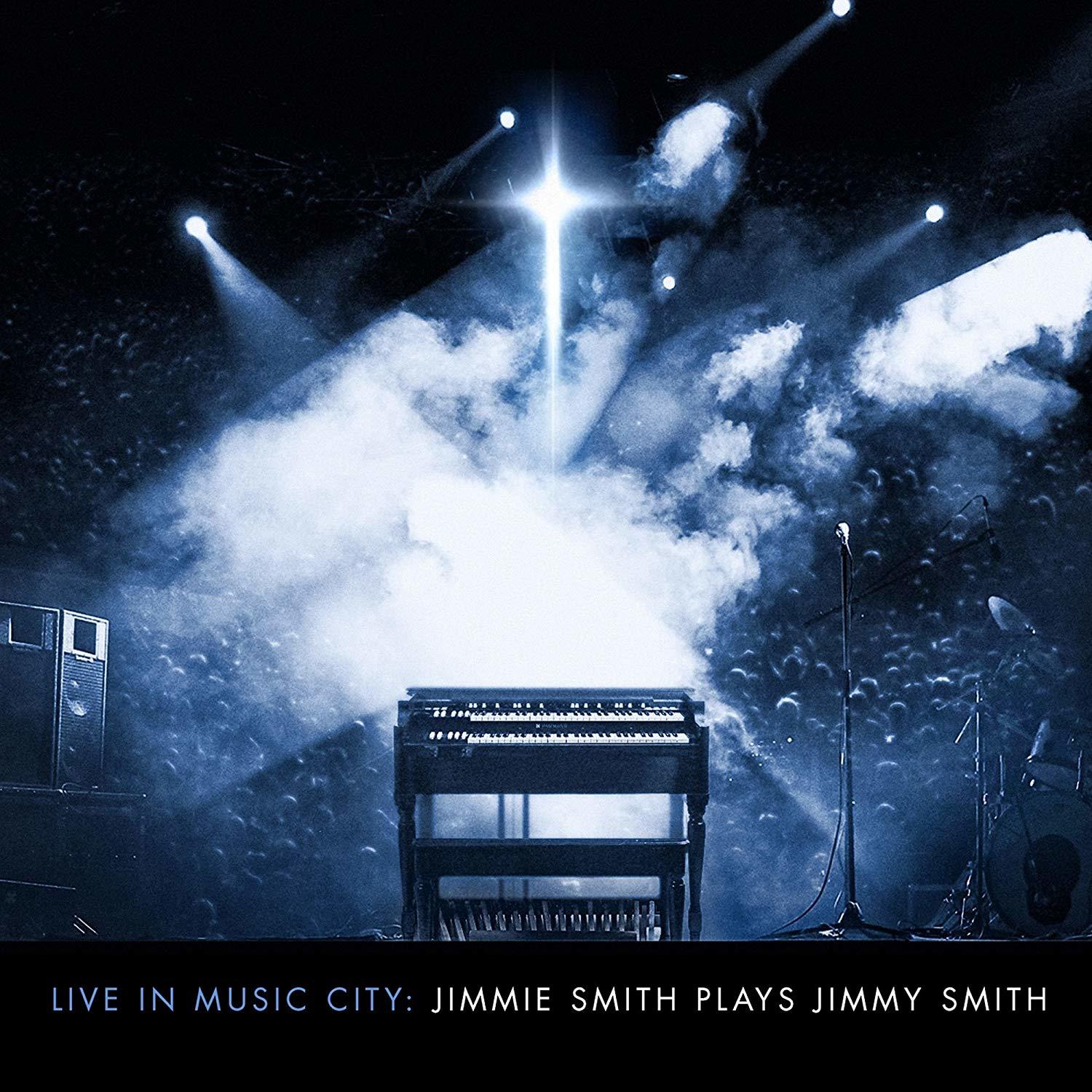 Rev. Jimmie Smith Plays Jimmy Smith ‘Live in Music City’ – American ...