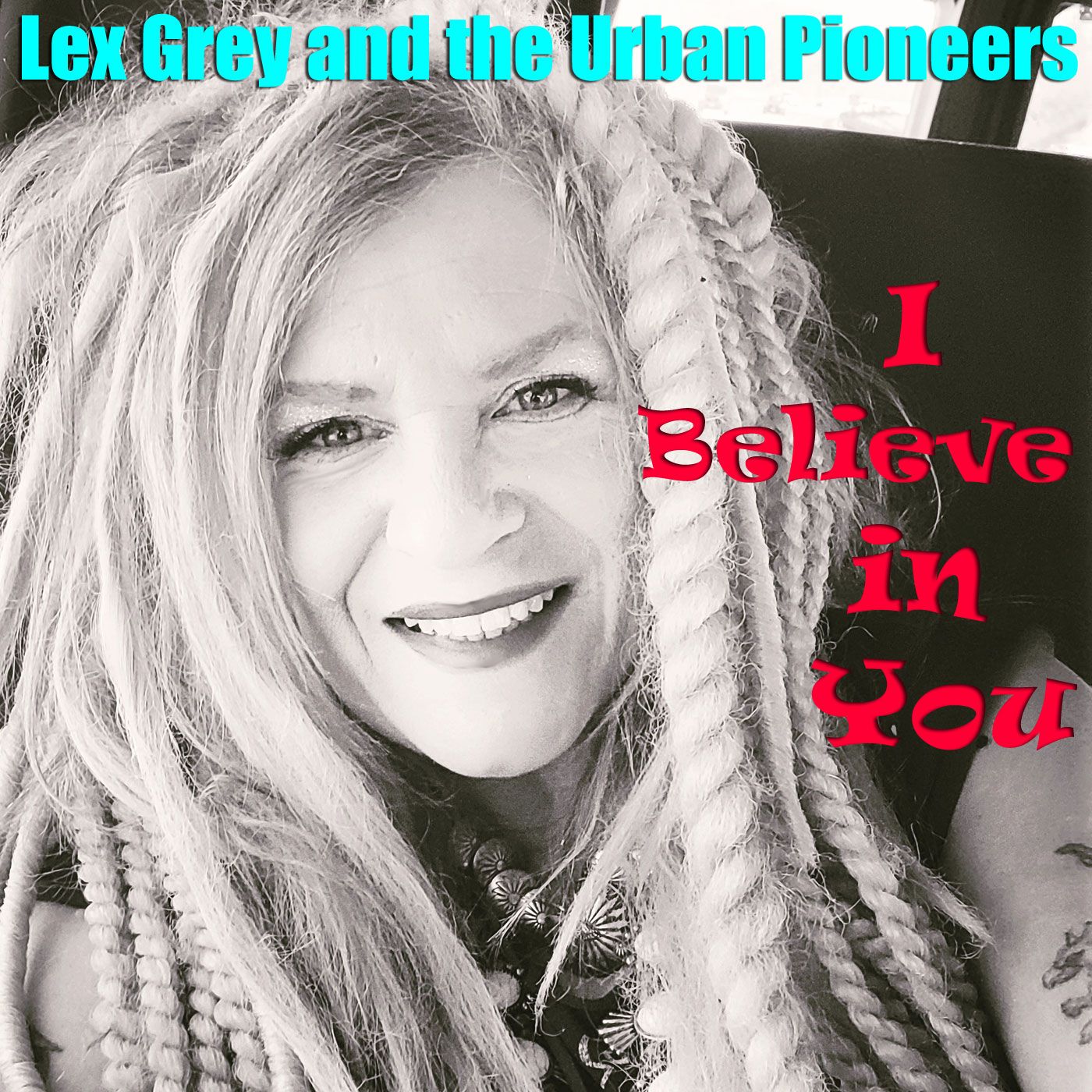 Listen: New Single From Lex Grey and the Urban Pioneers, ‘I Believe in You’ – American Blues Scene